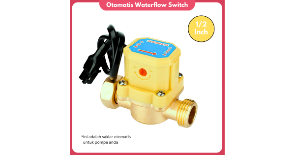 Saklar Otomatis Pompa Water Flow Switch 1/2 Inch